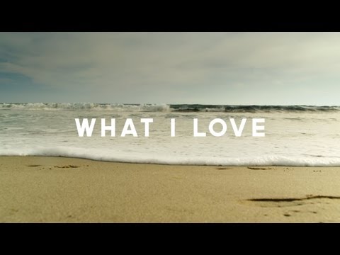 "WHAT I LOVE" Trailer | The Climate Reality Project