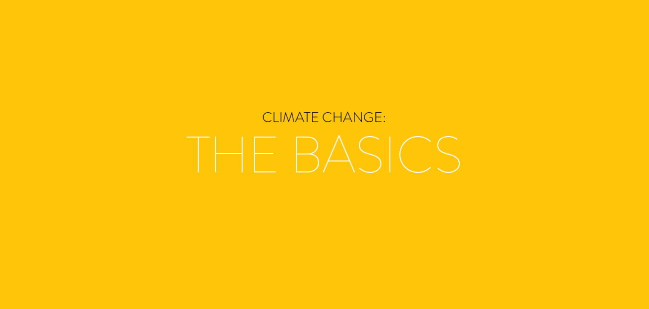 Climate 101 | Climate Reality